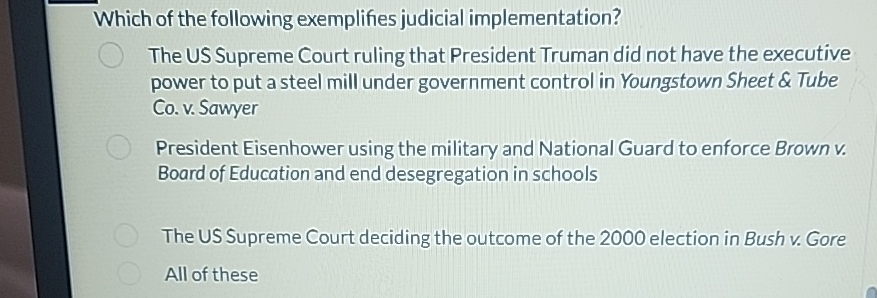 Solved Which of the following exemplifies judicial | Chegg.com