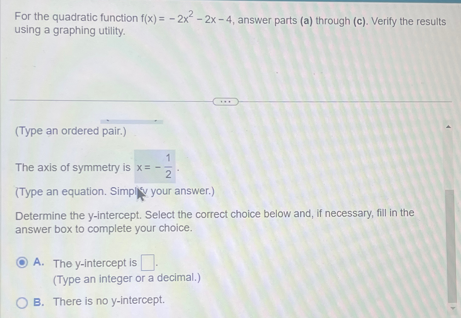 Solved For The Quadratic Function F x 2x2 2x 4 answer Chegg