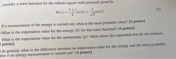 Solved Consider a wave function for the infinite square well | Chegg.com