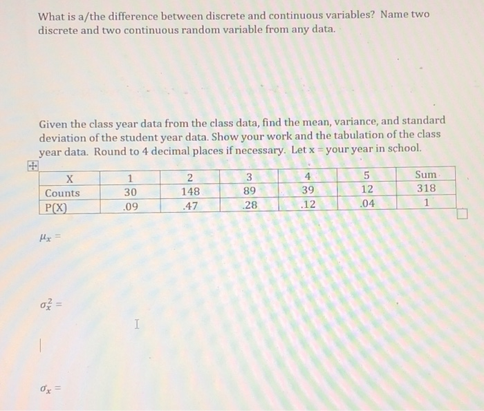 Solved What is a/the difference between discrete and | Chegg.com