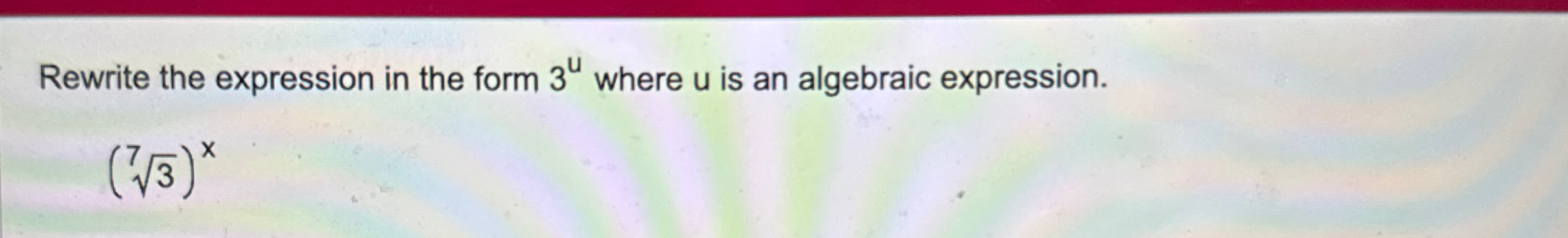 Solved Rewrite the expression in the form 3u ﻿where u ﻿is an | Chegg.com
