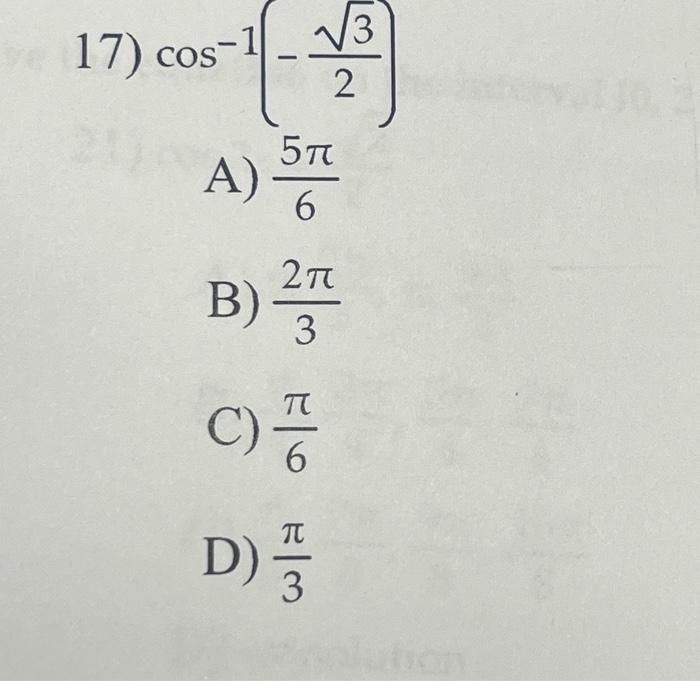 cos−1(−23) A) 65π B) 32π C) 6π D) 3π | Chegg.com