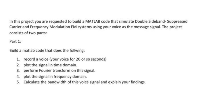 Solved In this project you are requested to build a MATLAB | Chegg.com