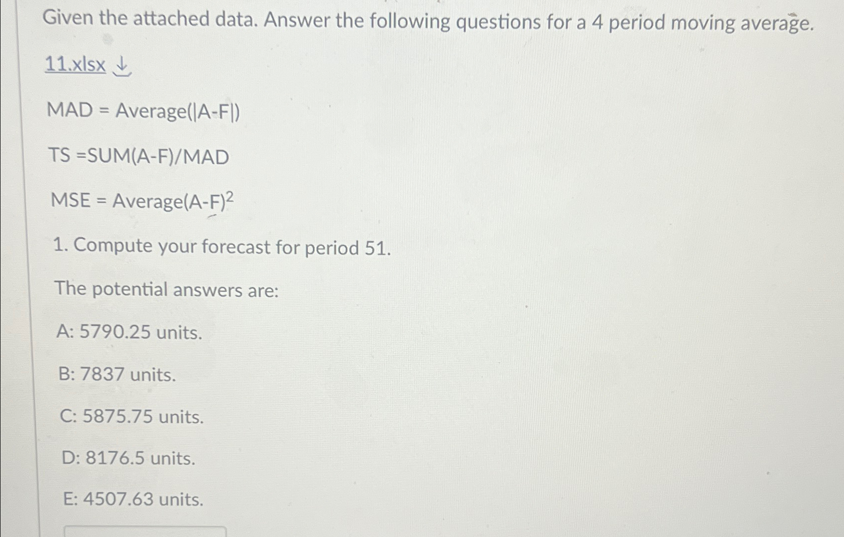 Solved Given the attached data. Answer the following | Chegg.com