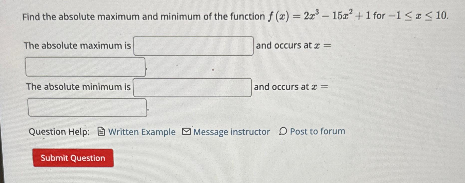 Solved Find The Absolute Maximum And Minimum Of The Function