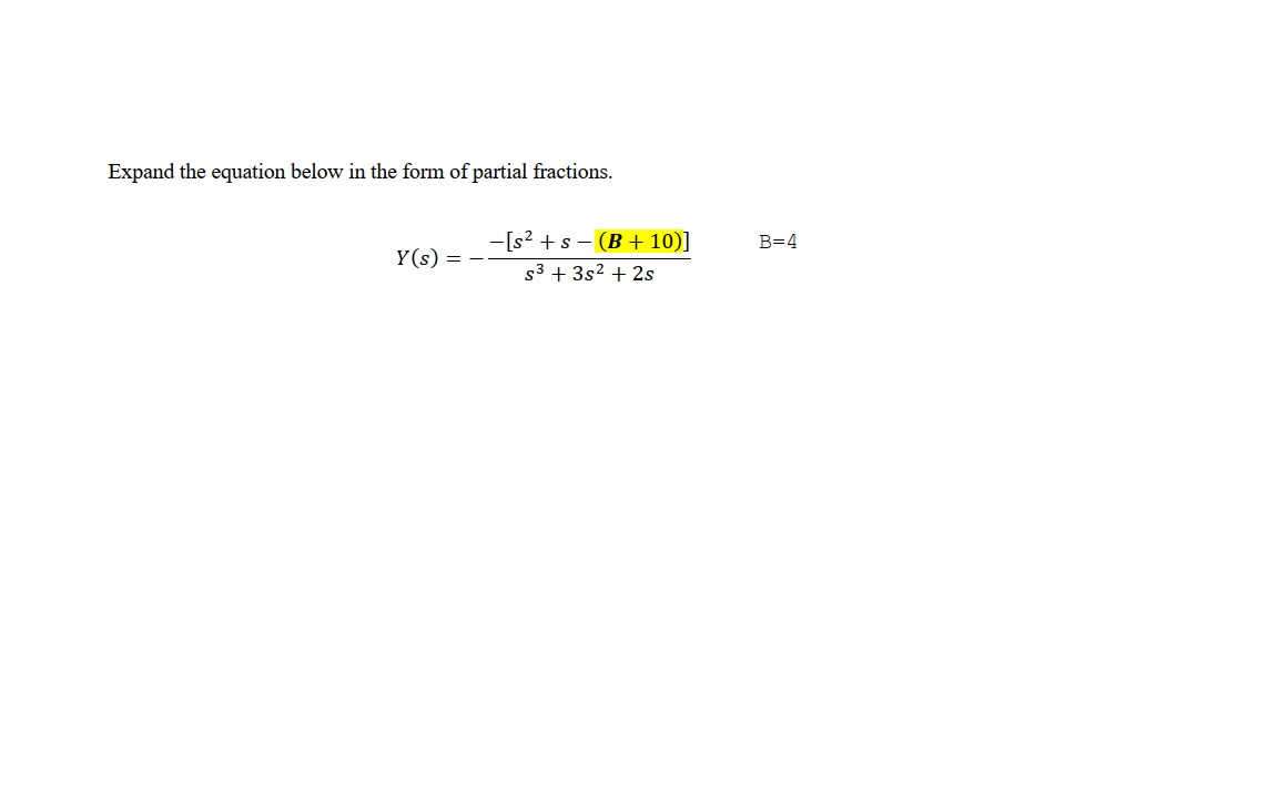 Solved Expand the equation below in ﻿the form of ﻿partial | Chegg.com