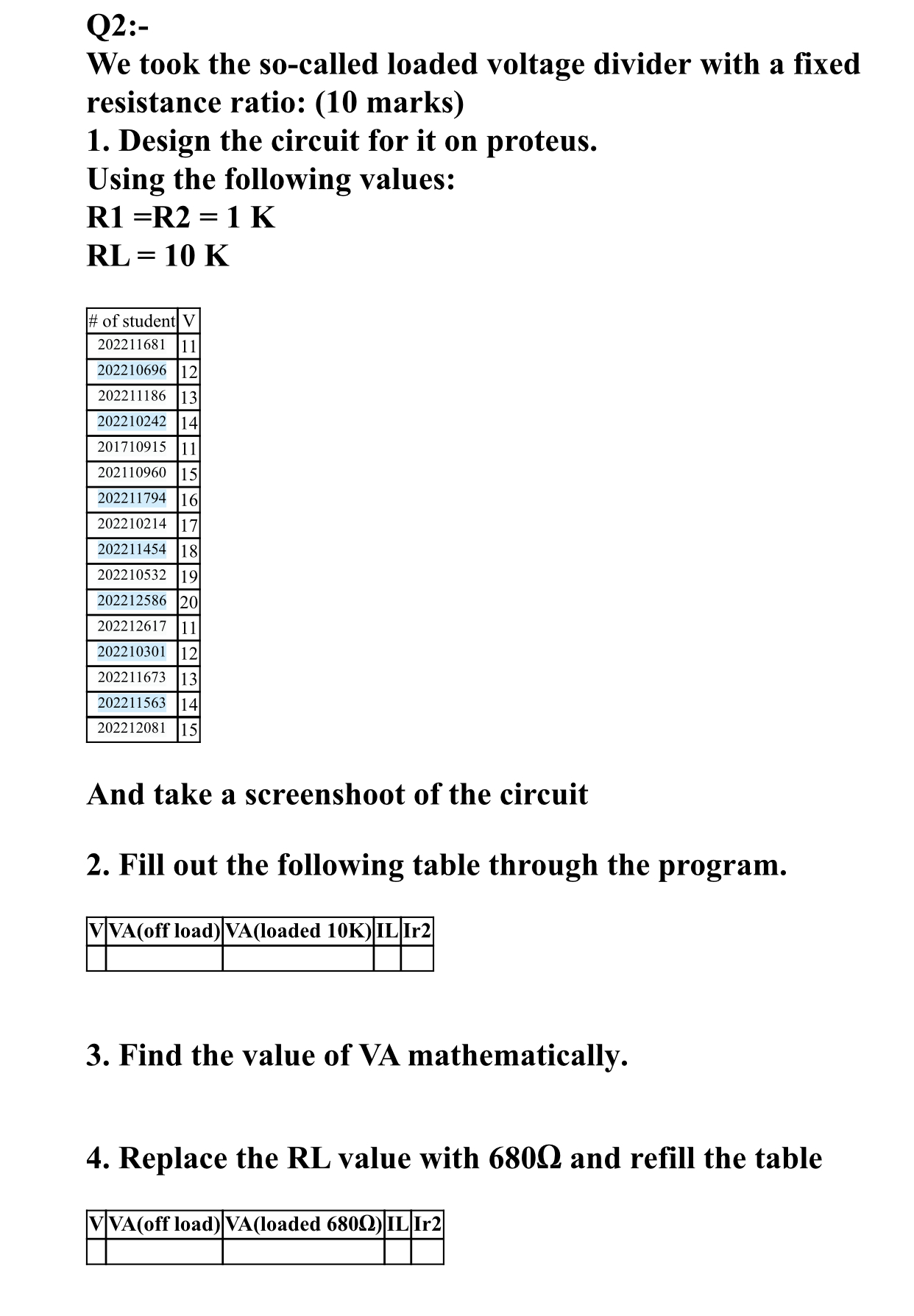 Solved Q2:-We took the so-called loaded voltage divider with | Chegg.com
