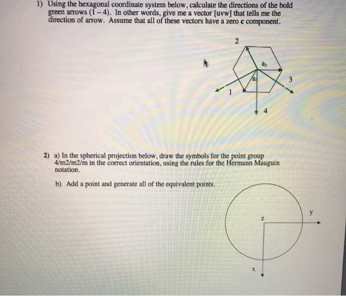 1) Using the hexagonal coordinate system below, | Chegg.com