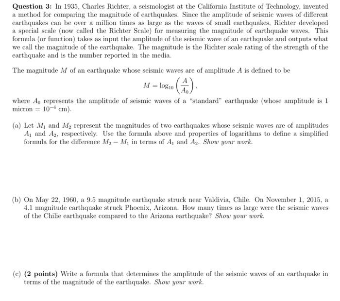 Solved Question 3: In 1935, Charles Richter, a seismologist | Chegg.com