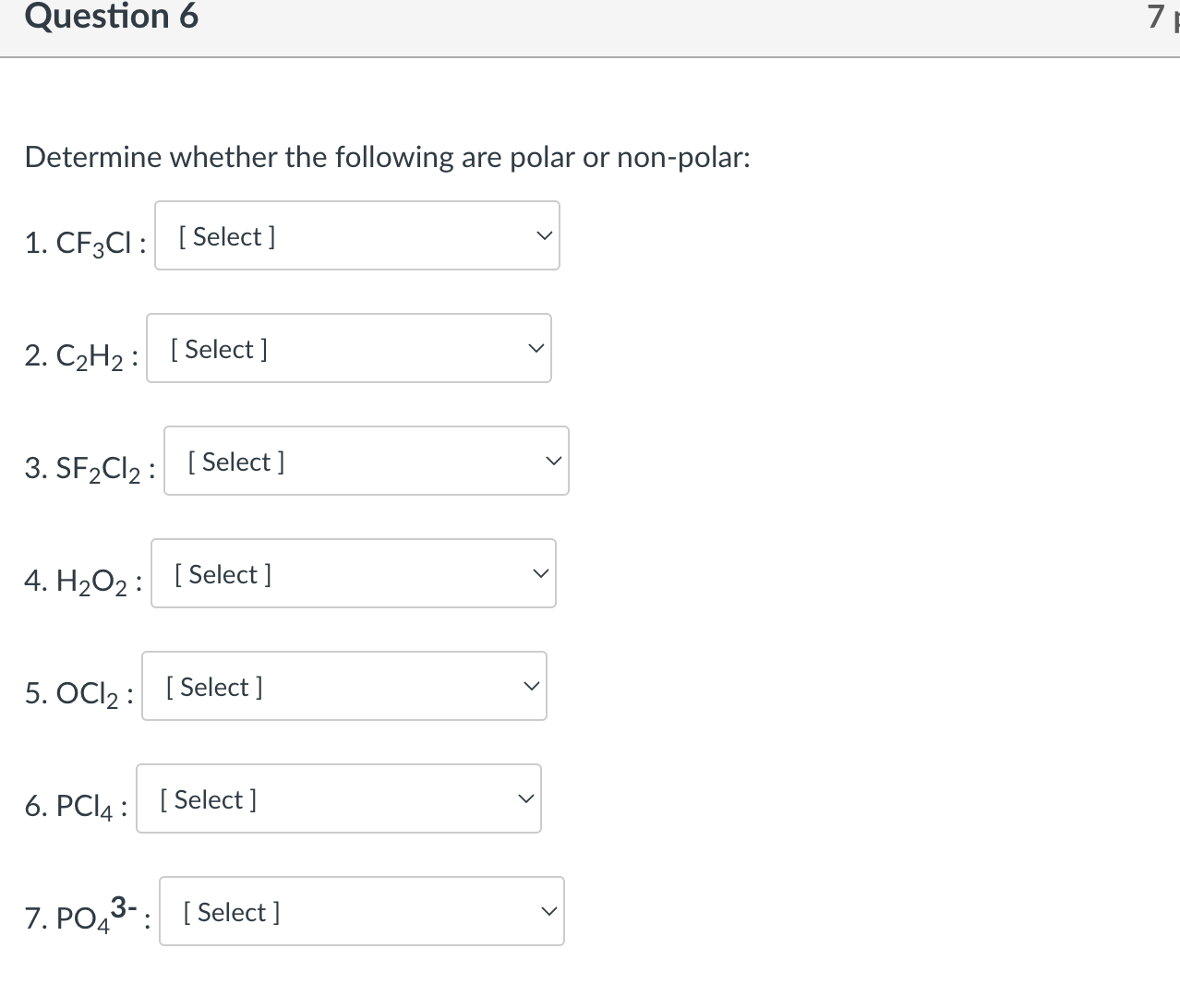 Solved Question 6Determine whether the following are polar | Chegg.com