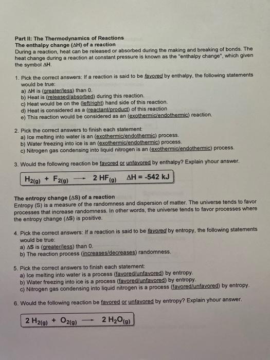 Solved Part II: The Thermodynamics of Reactions The enthalpy | Chegg.com