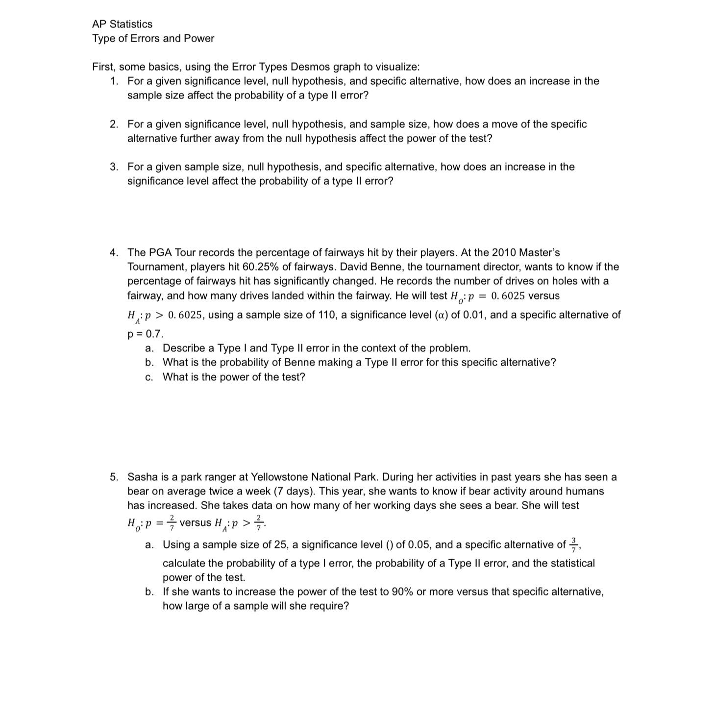 AP StatisticsType of Errors and PowerFirst, some | Chegg.com