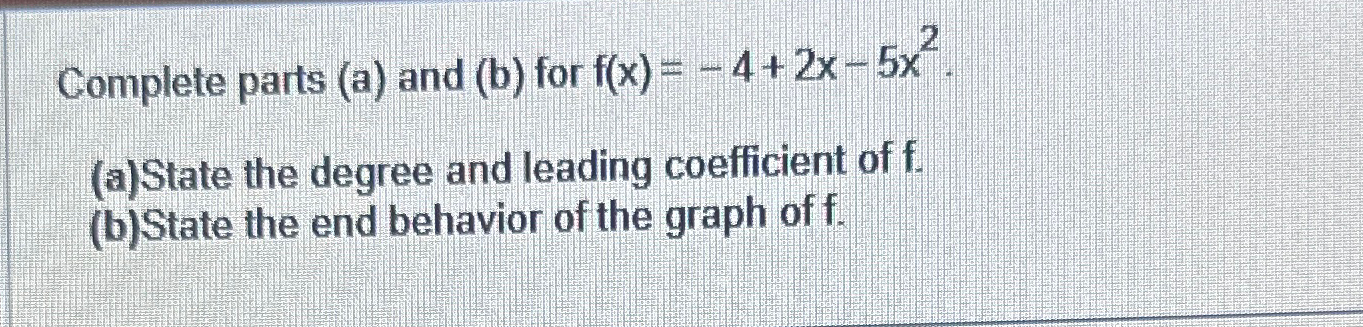 Solved Complete parts (a) ﻿and (b) ﻿for | Chegg.com