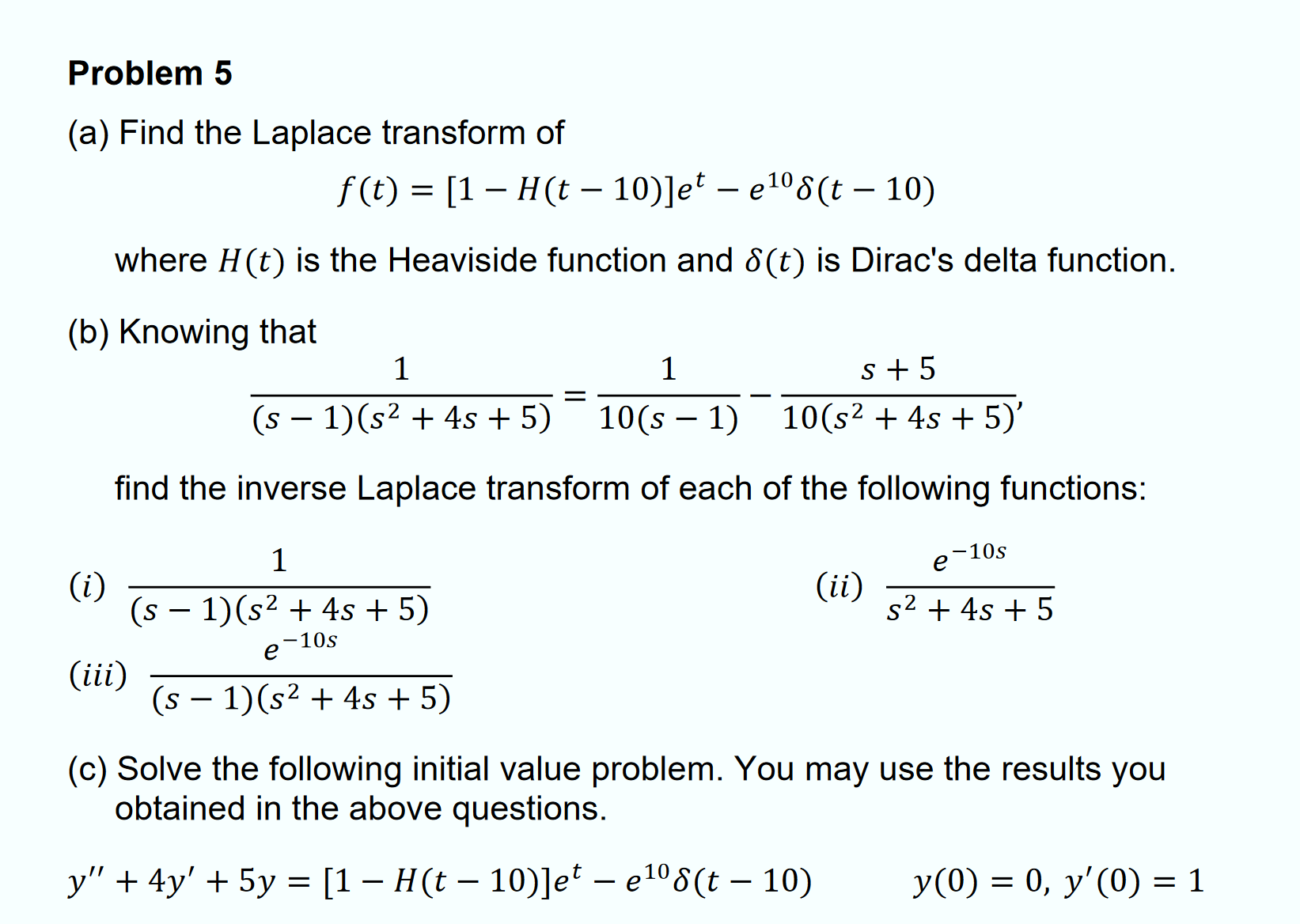 Solved Problem 5(a) ﻿Find the Laplace transform | Chegg.com