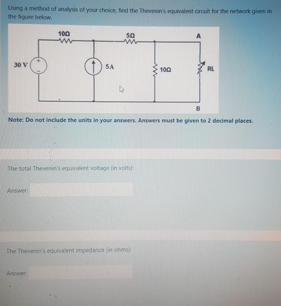 Solved Using a method of analysis of your choice, find the | Chegg.com