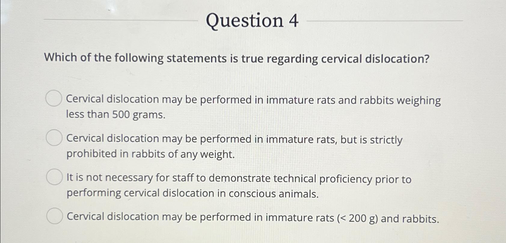 Solved Question 4Which of the following statements is true | Chegg.com