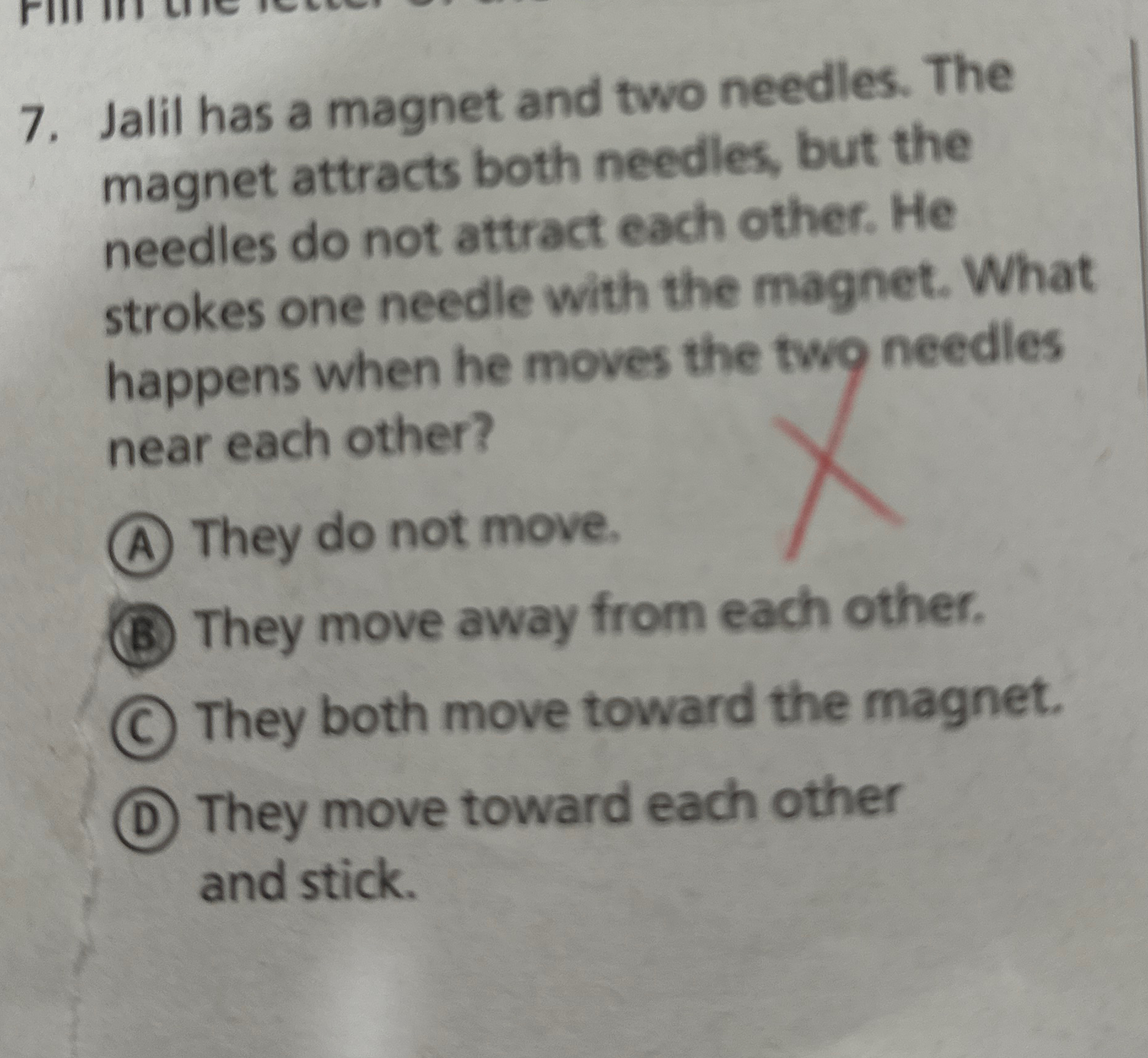 Solved Jalil has a magnet and two needles. The magnet | Chegg.com