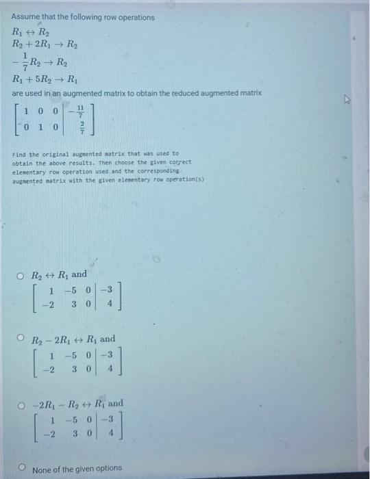 Solved Assume that the following row operations | Chegg.com
