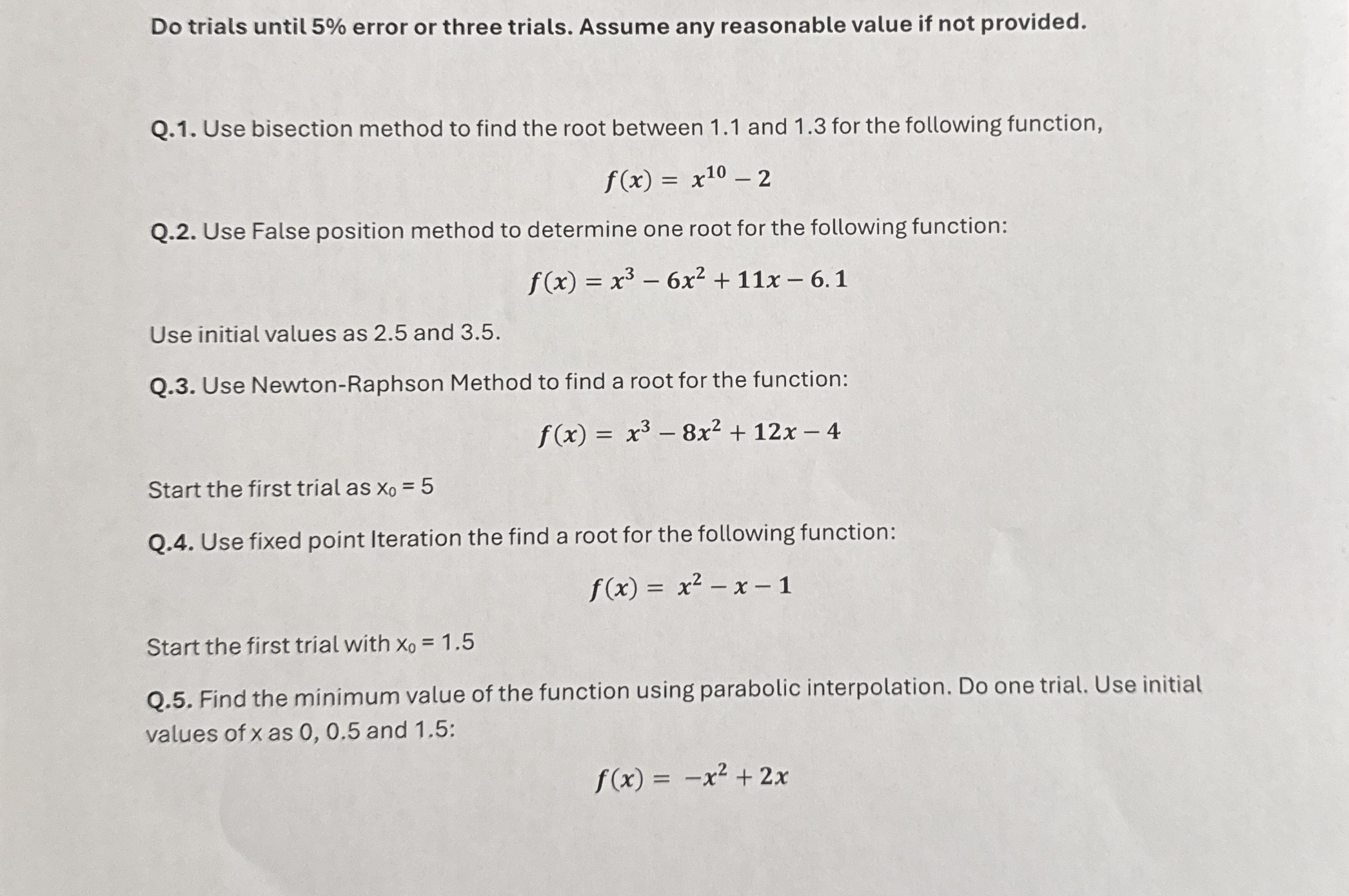Solved Do trials until 5% ﻿error or three trials. Assume any | Chegg.com