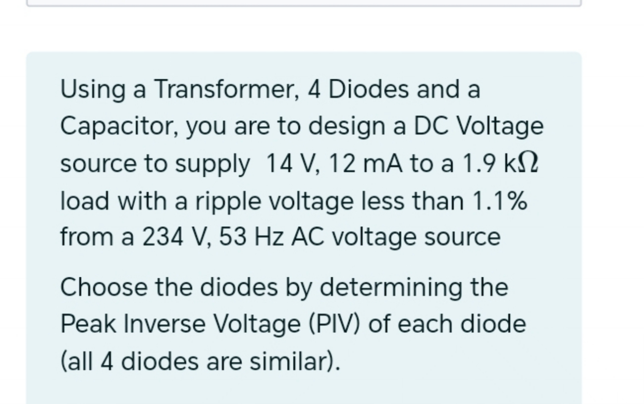 Solved Using a Transformer, 4 ﻿Diodes and aCapacitor, you | Chegg.com