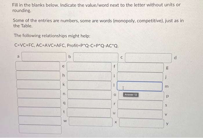 Solved Fill in the blanks below. Indicate the value/word | Chegg.com