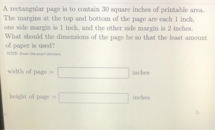 Solved A rectangular page is to contain 30 square inches of | Chegg.com