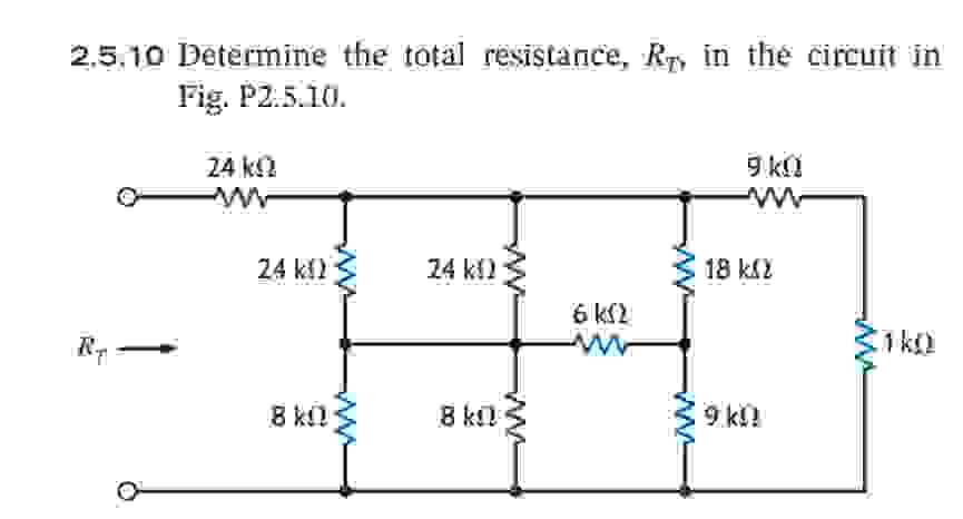 Solved 2.5.10 ﻿Determine the total resistance, RT ﻿in the | Chegg.com
