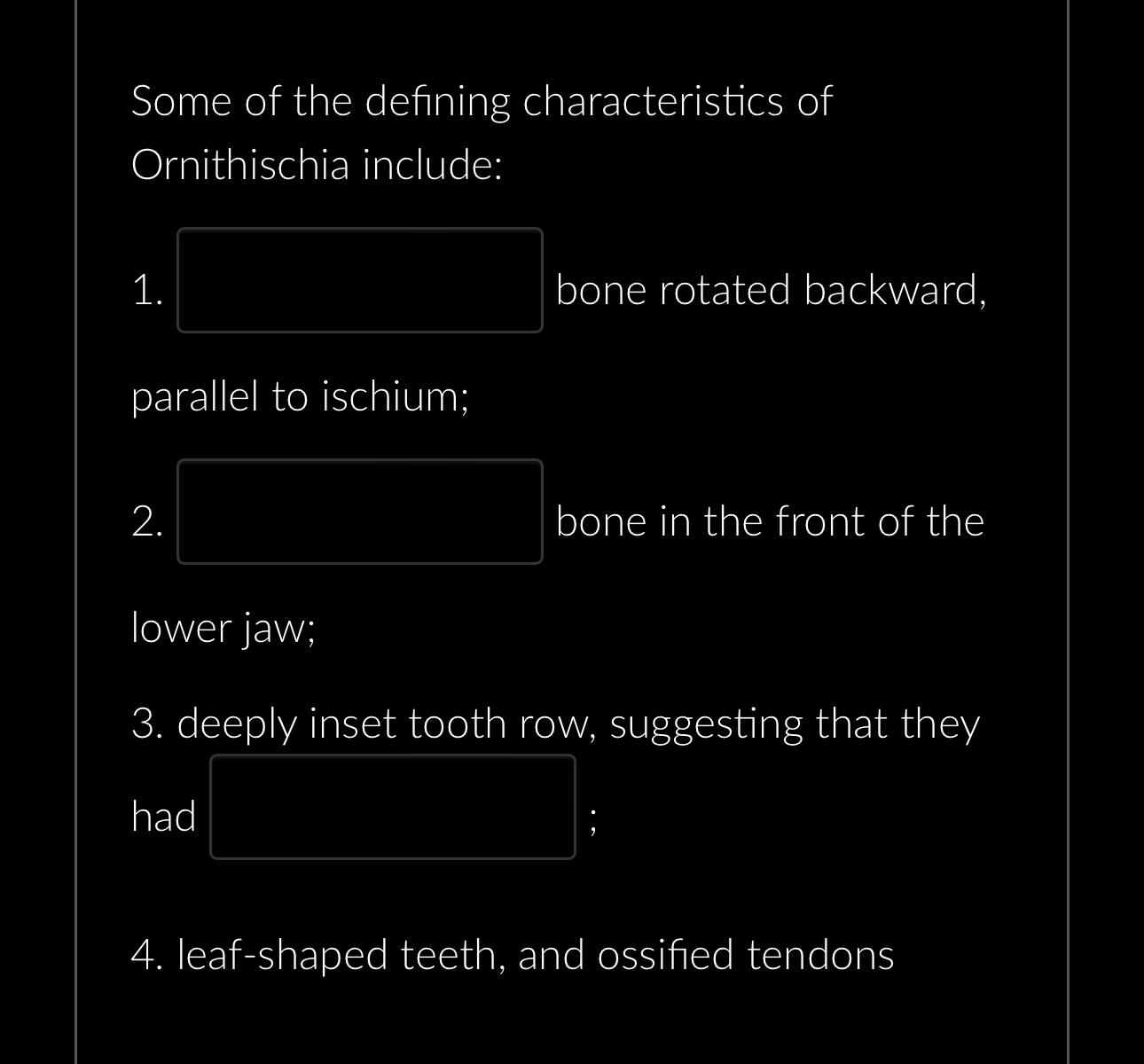 Solved Some of the defining characteristics of Ornithischia | Chegg.com