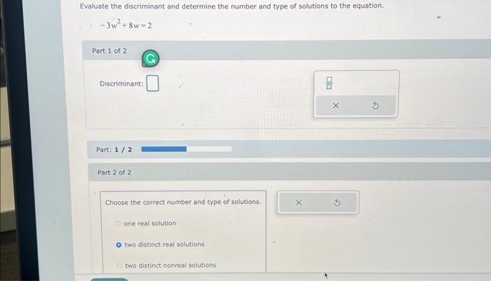 Solved Evaluate the discriminant and determine the number | Chegg.com