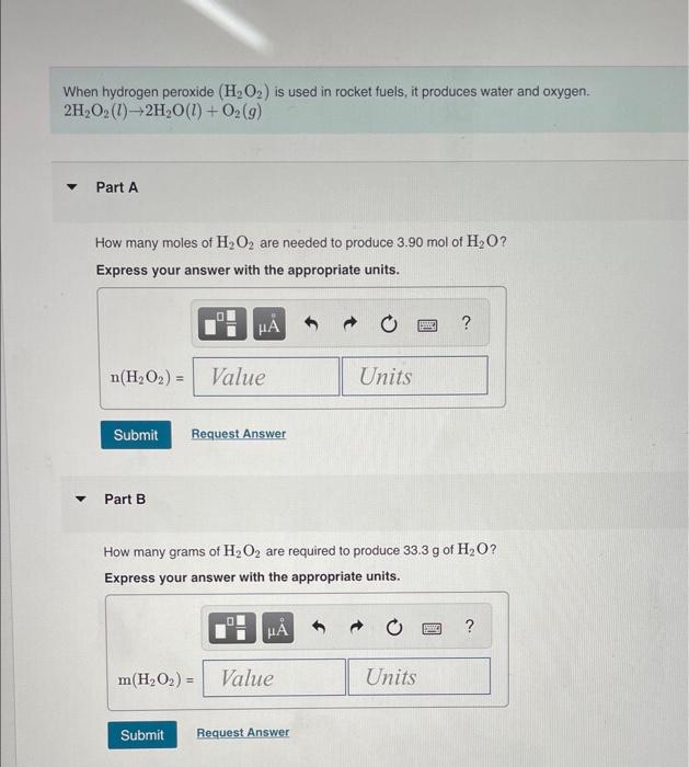 Solved When hydrogen peroxide (H2O2) is used in rocket | Chegg.com