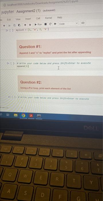 Solved Question \#1: Append 3 and "e" to "mylist" and print | Chegg.com