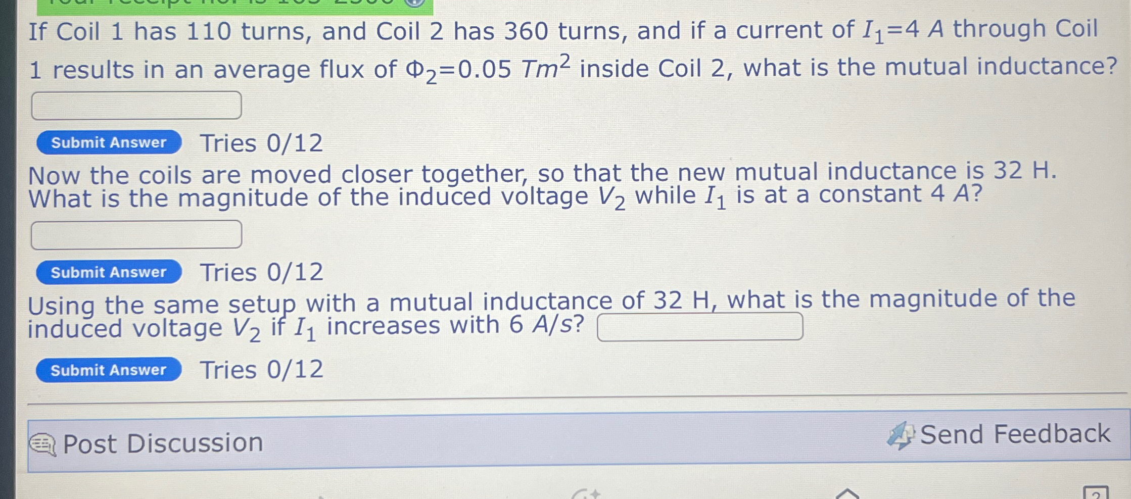 Solved If Coil 1 ﻿has 110 ﻿turns, and Coil 2 ﻿has 360 | Chegg.com