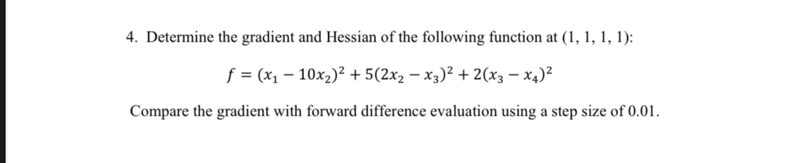 Solved Determine the gradient and Hessian of ﻿the following | Chegg.com