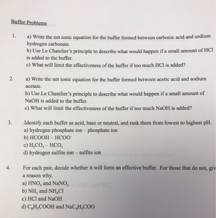 Solved Buffer Problems 1. a) Write the net ionic equation | Chegg.com