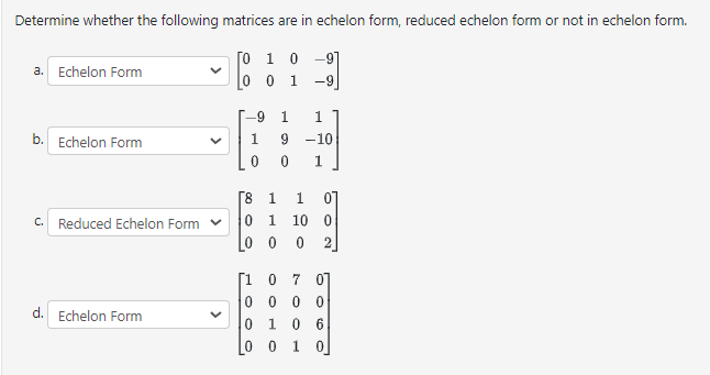 Solved Determine whether the following matrices are in | Chegg.com