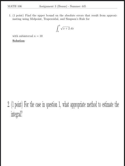 Solved MATH 106 Assignment 3 (Bonus) - Summer 445 1. (1 | Chegg.com