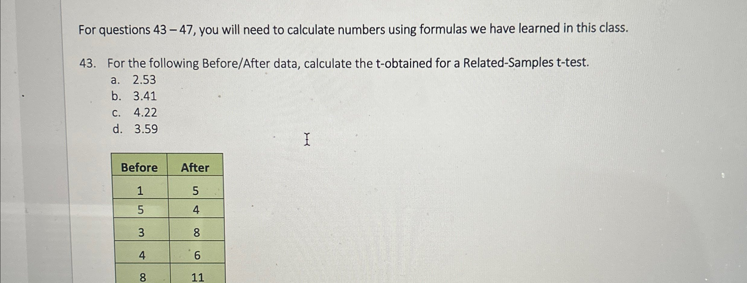 Solved For questions 43-47, ﻿you will need to calculate | Chegg.com