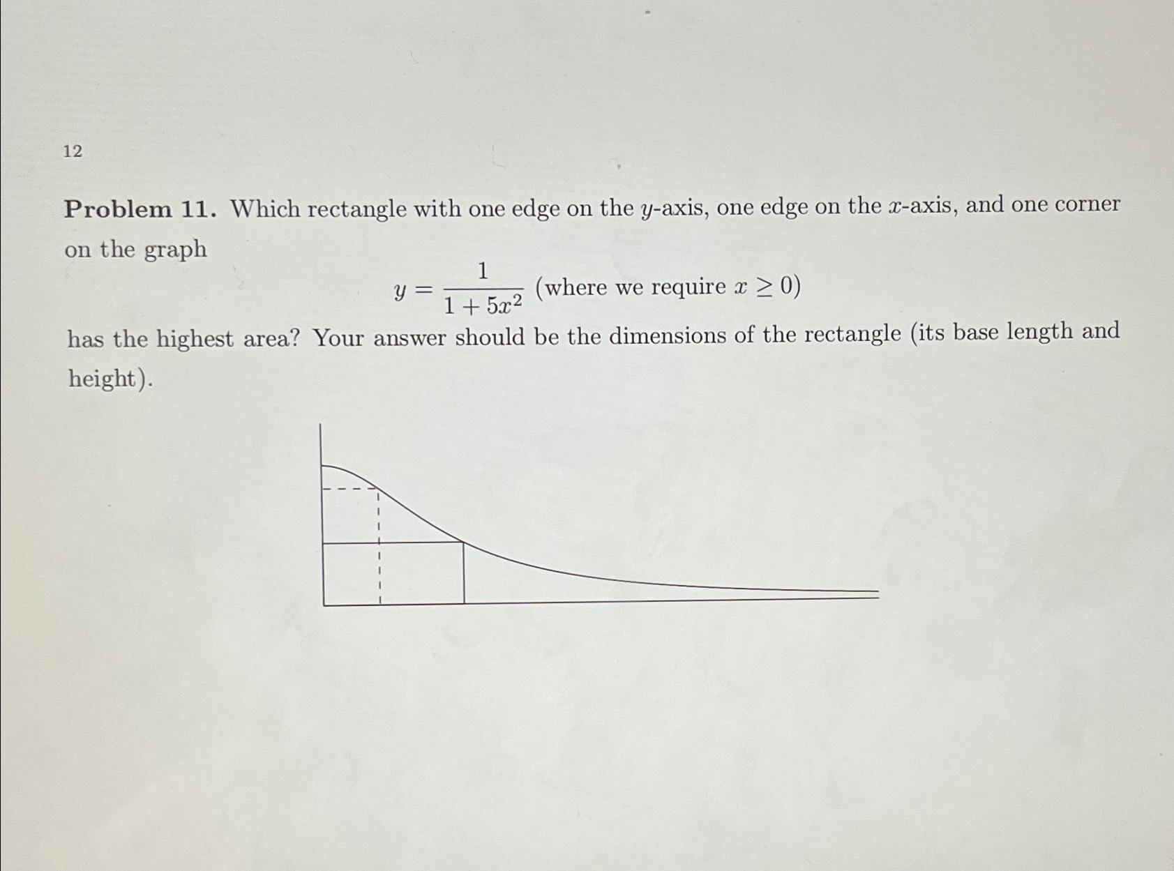 Solved 12Problem 11. ﻿Which rectangle with one edge on the | Chegg.com