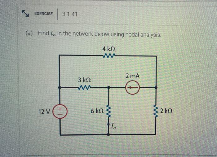 Solved a) Find io in the network below using nodal analysis. | Chegg.com