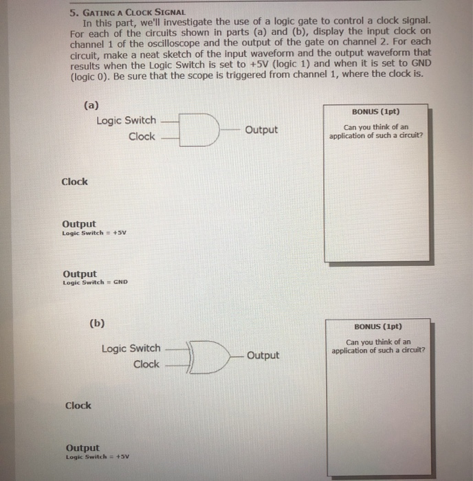 Solved 5. GATING A CLOCK SIGNAL In this part, we'll | Chegg.com