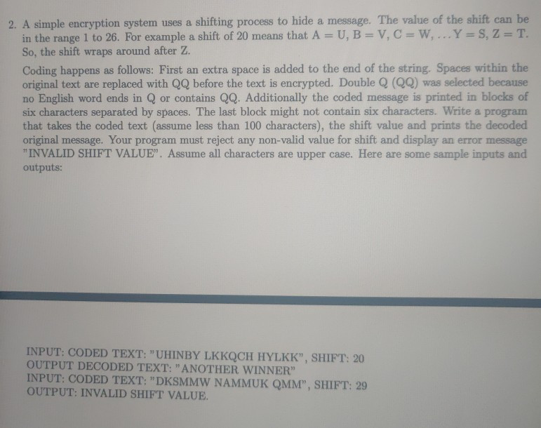 Solved 2. A simple encryption system uses a shifting process | Chegg.com