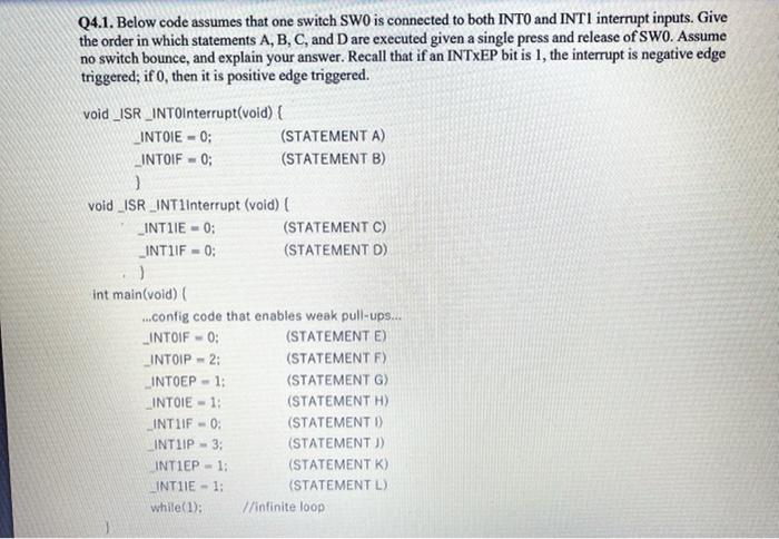 Q4.1. Below code assumes that one switch SWO is | Chegg.com