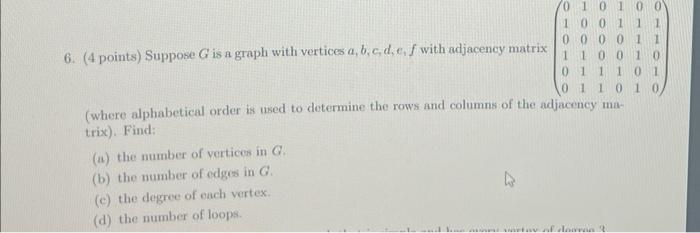 Solved 6. (4 points) Suppose G is a graph with vertices | Chegg.com
