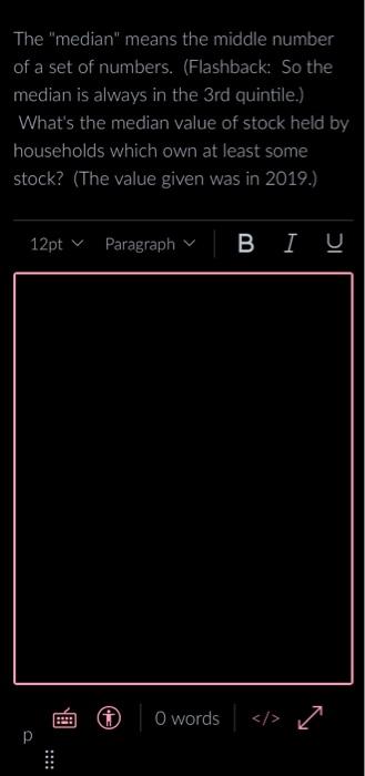 Solved The "median" means the middle number of a set of | Chegg.com