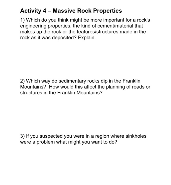 Solved Activity 4 - Massive Rock Properties 1) Which do you | Chegg.com