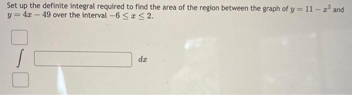 Solved Set up the definite integral required to find the | Chegg.com