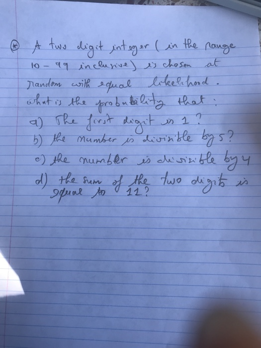 Solved A two digit integer (in the range to aq inclusive) is | Chegg.com