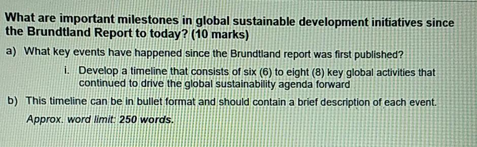 Solved What Are Important Milestones In Global Sustainable Chegg
