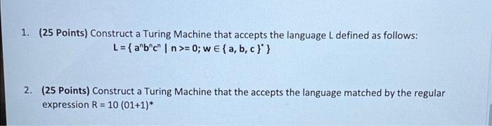 Solved 1. (25 Points) Construct a Turing Machine that | Chegg.com