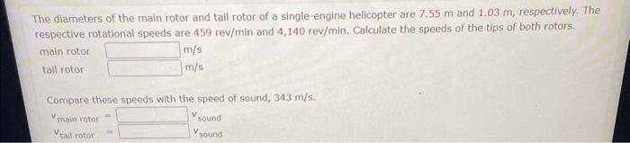Solved The diameters of the main rotor and tail rotor of a | Chegg.com